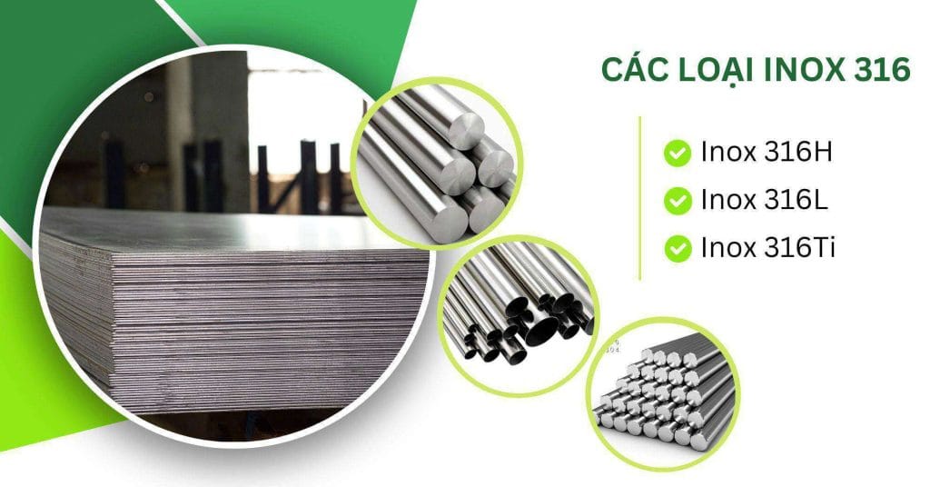 Inox 316 Là Gì? Đặc Điểm, Thành Phần, Ứng Dụng Của Inox 316